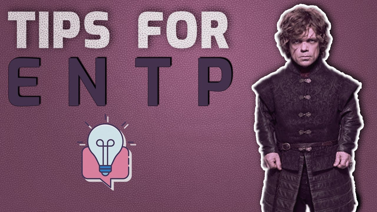 6 Essential Tips For ENTP Personality Type - YouTube
