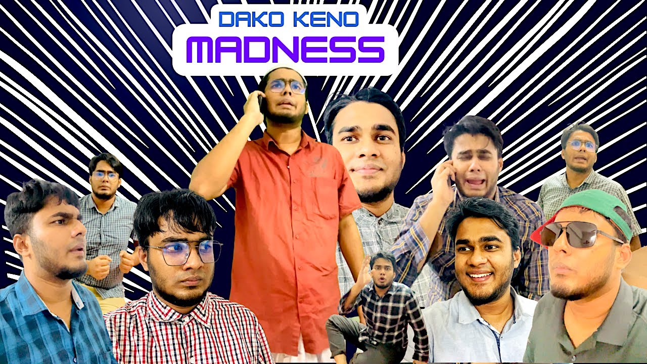 DAKO KENO'র পাগলামি পর্ব ১ -DAKO KENO - YouTube