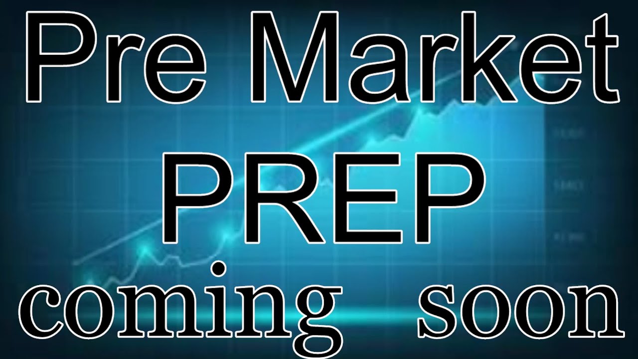 Pre Market Prep for free - YouTube