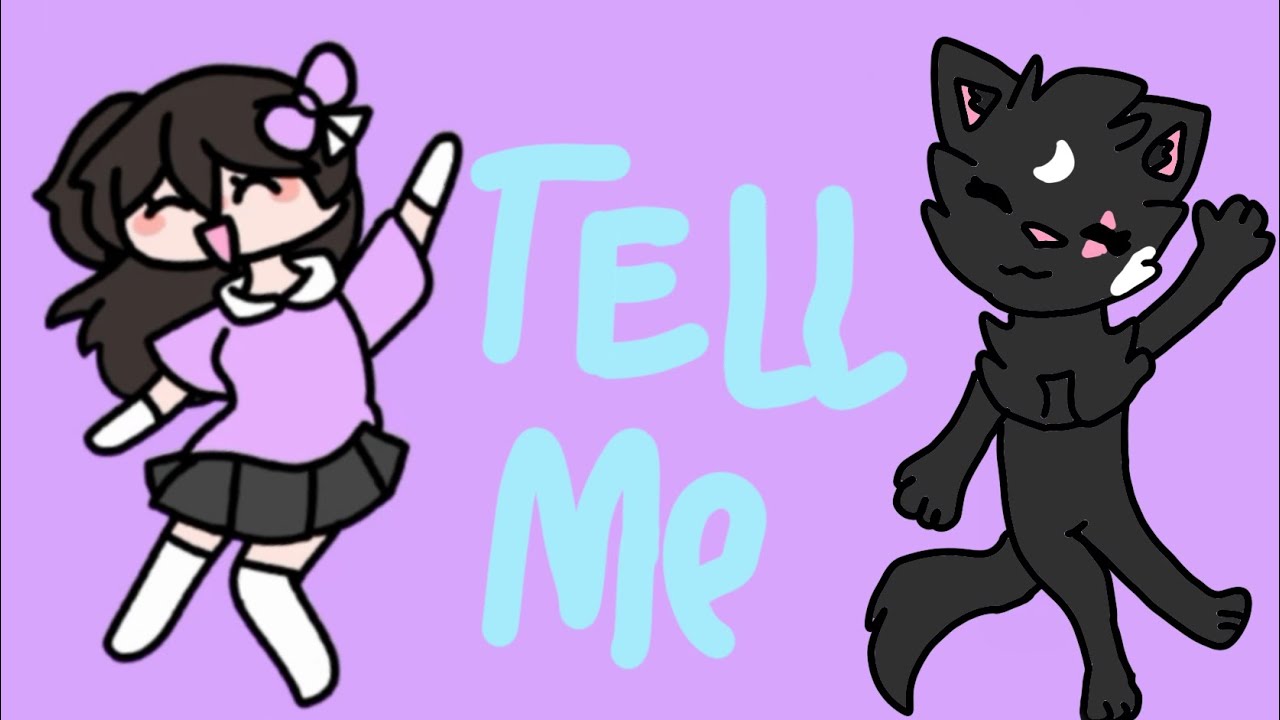 Tell Me Animation MEME ll FlippaClip Collab with Millyx - YouTube