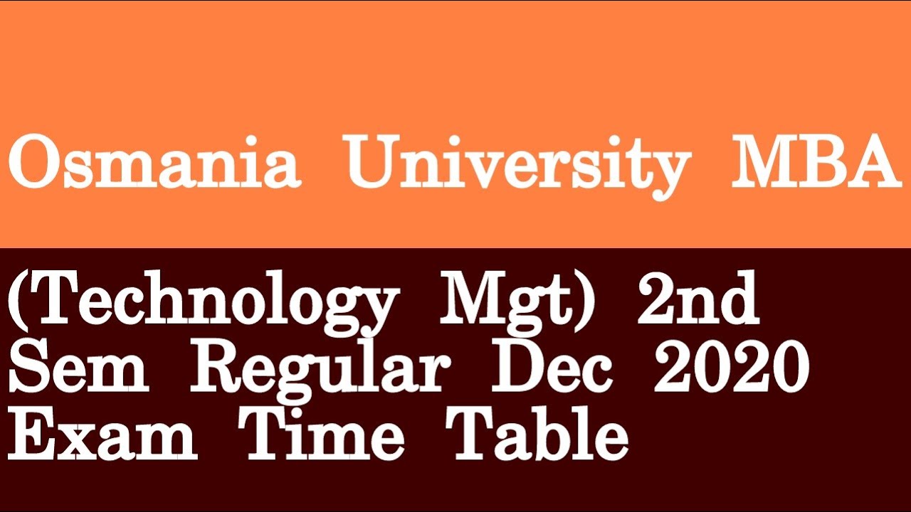 Osmania University MBA Technology Mgt 2nd Sem Regular Dec 2020 Exam ...