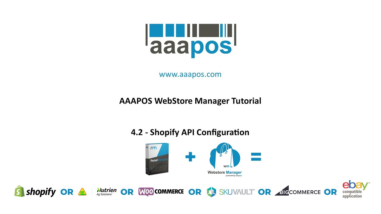 4.2 - AAAPOS WebStore Manager - Shopify API Configuration - YouTube