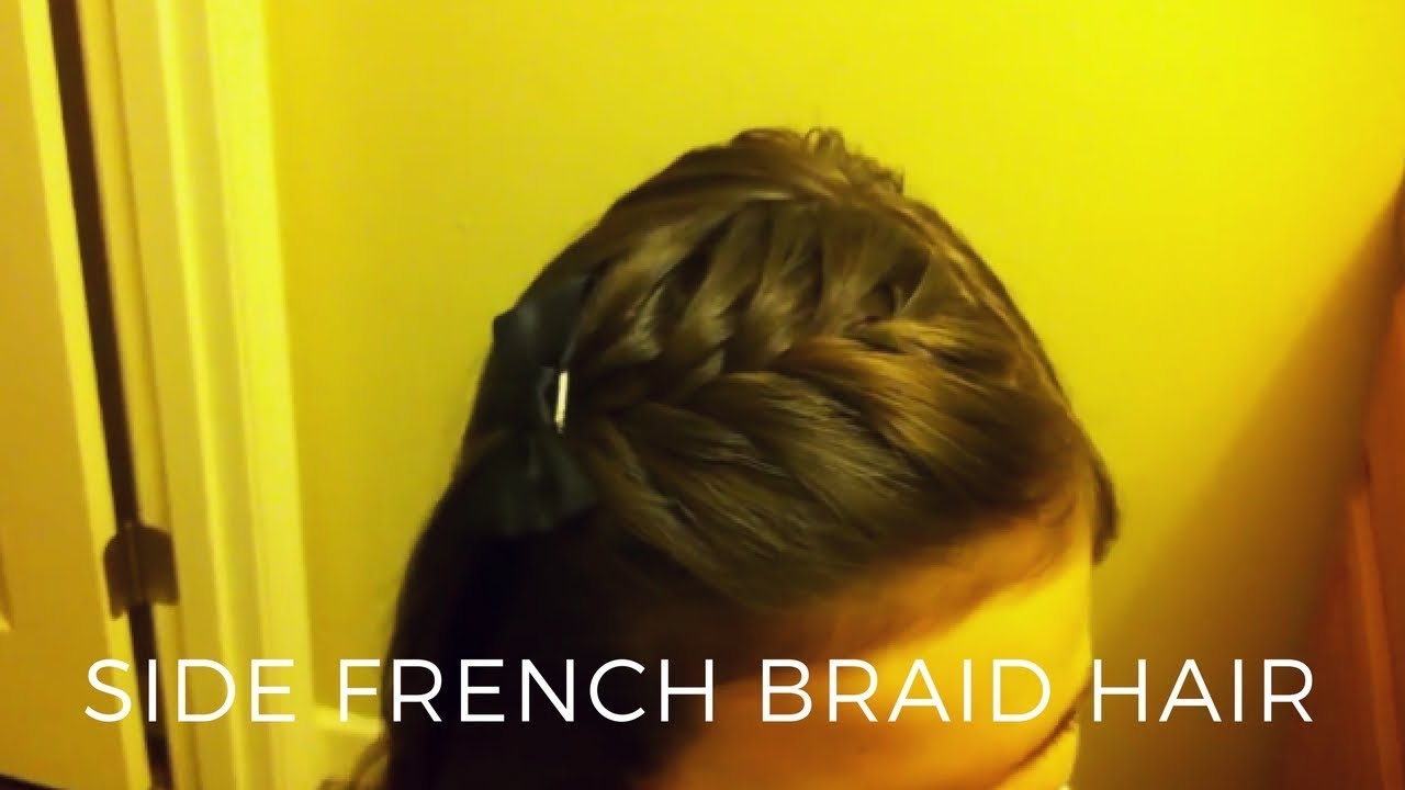 Side French Braid Tutorial