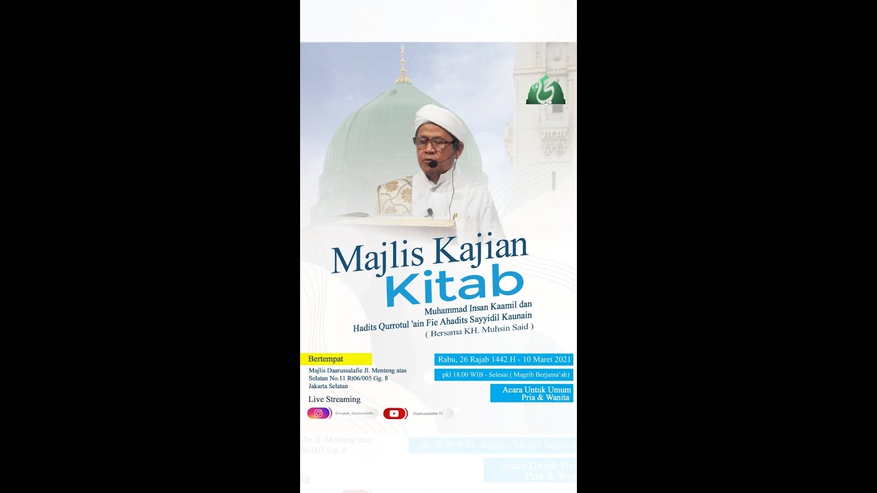 Kajian Kitab Muhammad Insan Kamil Bersama Al Ustadz Muhsin bin H. Said ...
