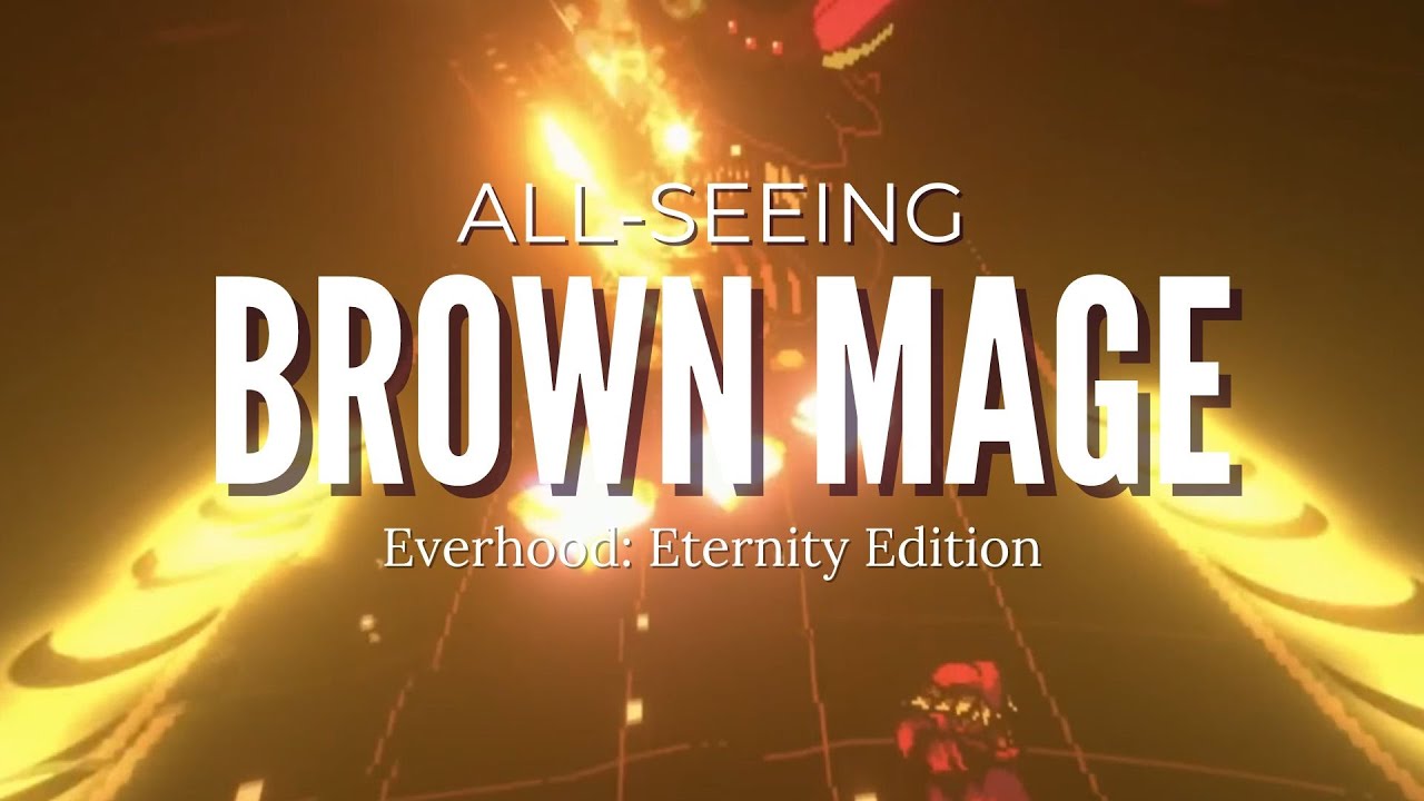 ALL-SEEING - Brown Mage | Everhood: Eternity Edition | Battle OST - YouTube