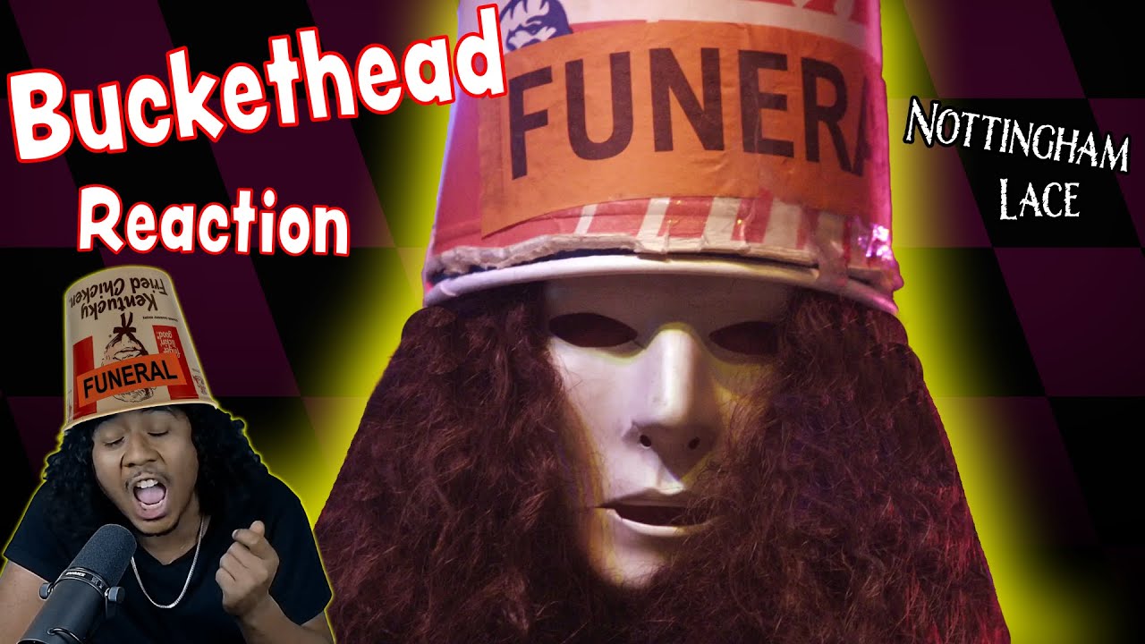 Hip-Hop Head's Reaction to BUCKETHEAD - "NOTTINGHAM LACE" | First Time ...