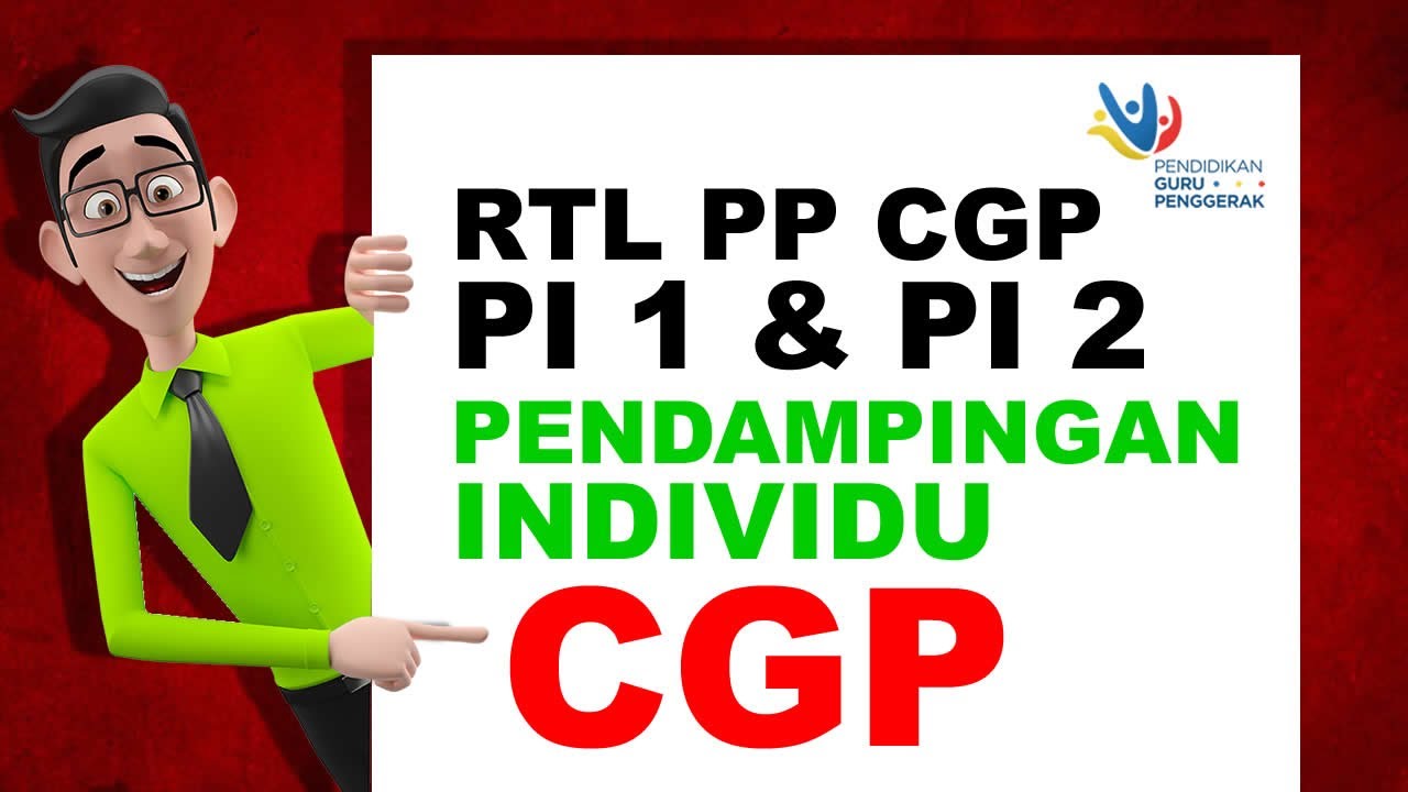 🔴RTL PI 1 KE PI 2 PENDAMPINGAN INDIVIDU 1 DAN PERSIAPAN PENDAMPINGAN INDIVIDU 2 CGP - YouTube