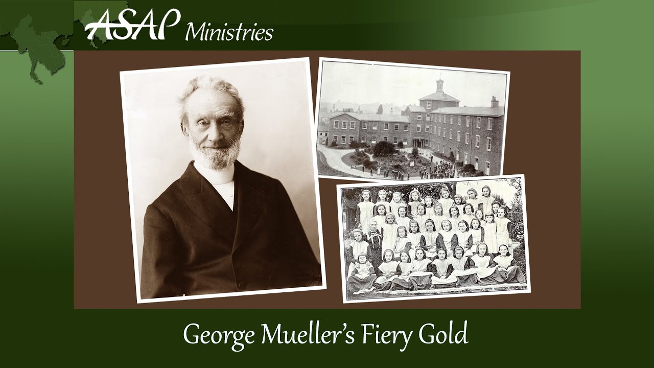 George Mueller’s Fiery Gold - YouTube