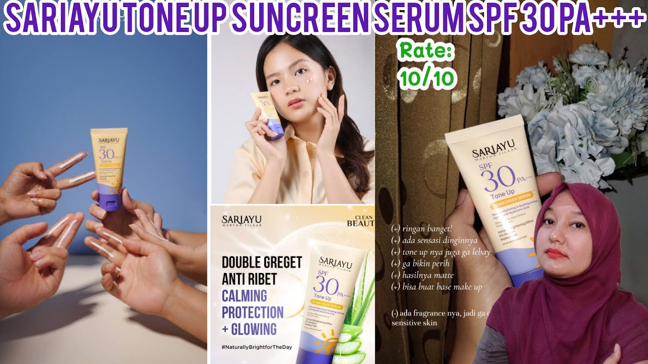 Sariayu Tone Up Suncsreen Serum SPF30 PA+++|Apa Cocok Dikulit Sensitif ...