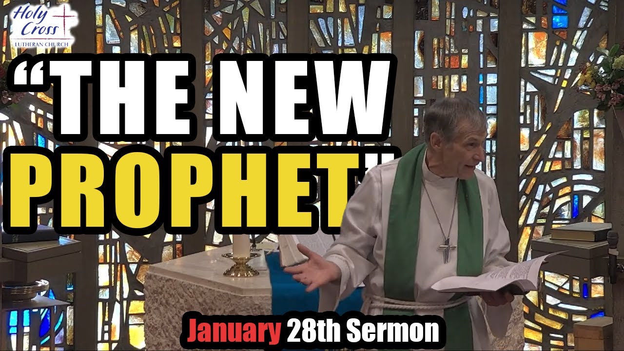 "The New Prophet" Sermon from January 28th.🙏 - YouTube