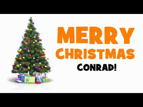 MERRY CHRISTMAS CONRAD! - YouTube