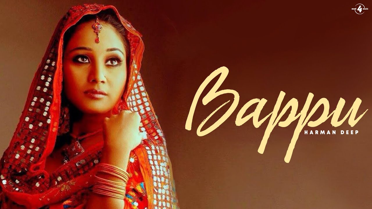 Harman Deep | Bappu | Full HD Brand New Punjabi Song - YouTube