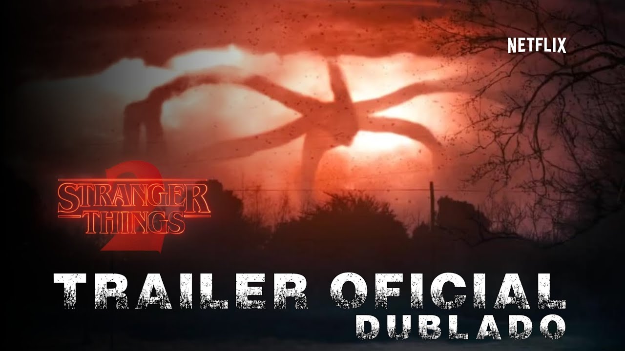 Stranger Things | 2ª Temporada | Trailer oficial dublado - YouTube