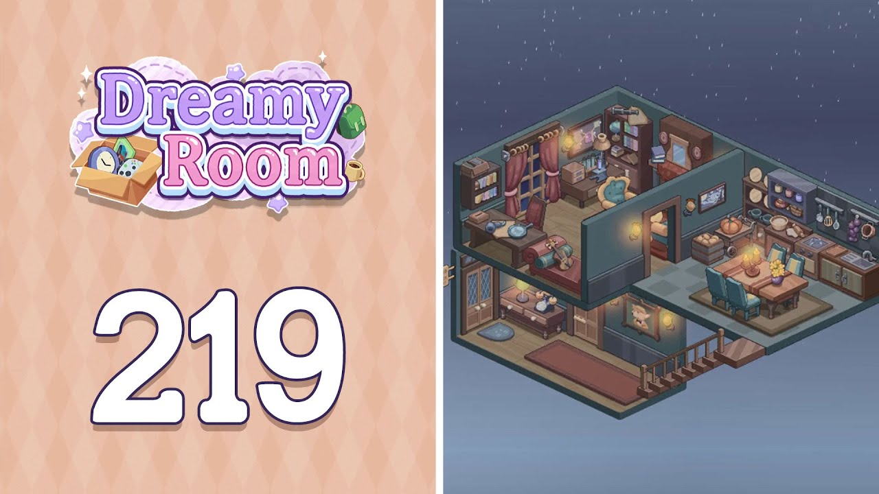 Dreamy Room Level 219 Solution Walkthrough - YouTube