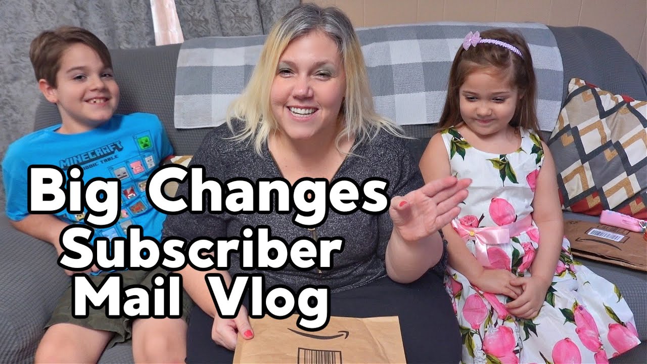 Subscriber Family Mail Vlog and 2 Big Changes - YouTube