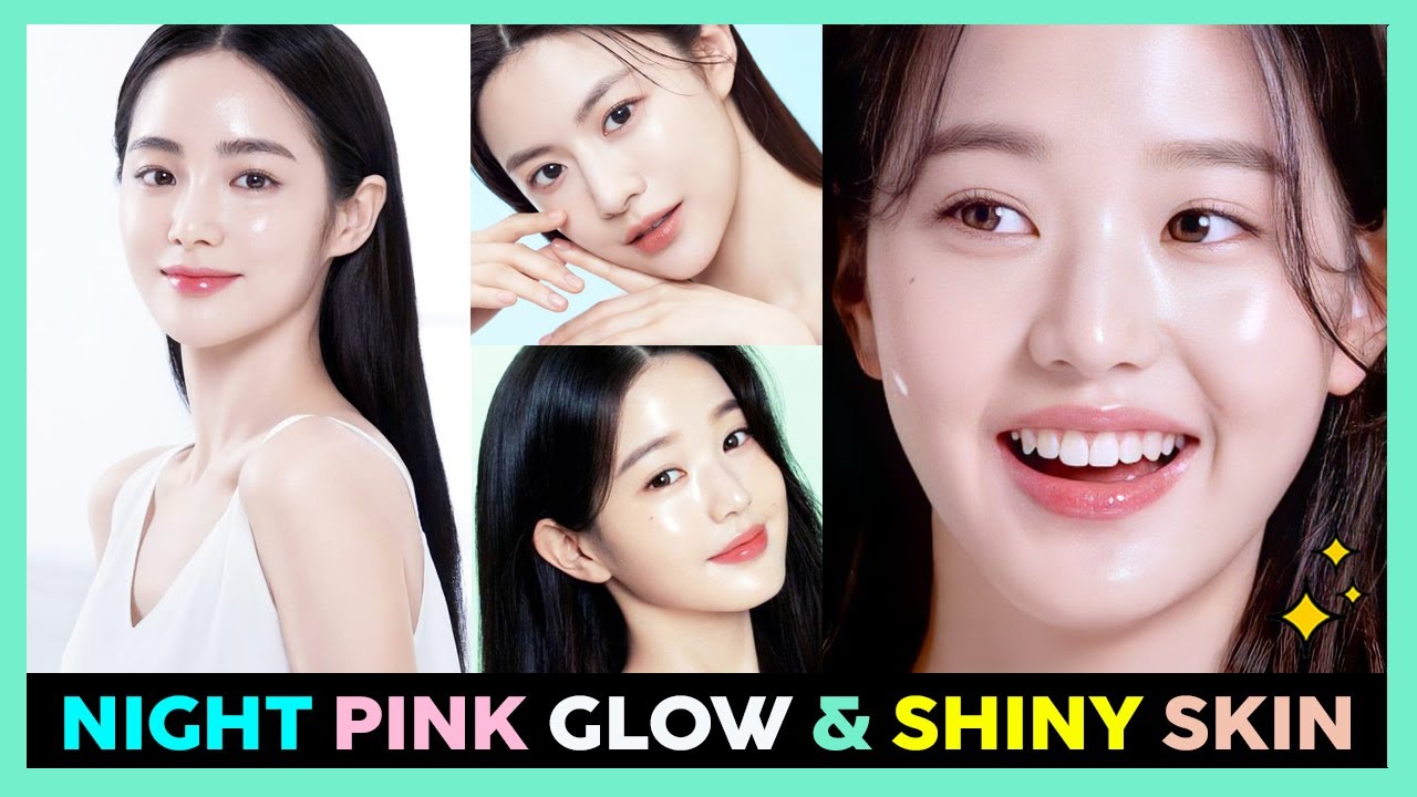 🌙 PIEL BRILLO ROSA NOCHE | Obtenga una piel rosada y brillante natural ...