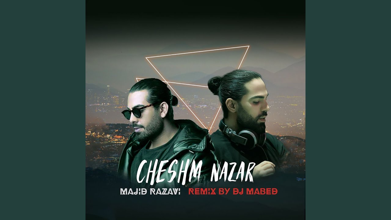 Cheshm Nazar (Remix) - YouTube