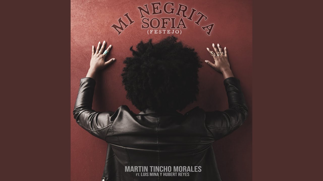 Mí Negrita Sofía (Festejo) - YouTube