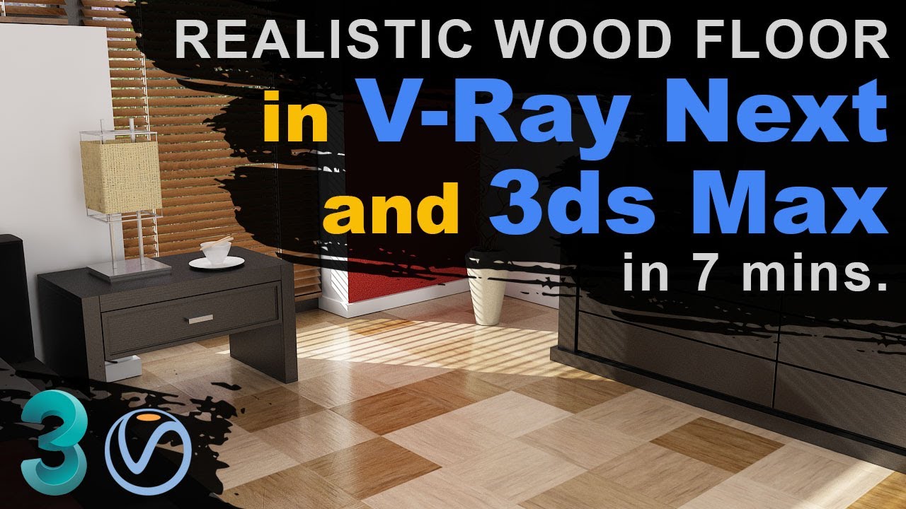 Realistic Wood Floor Material in V-Ray Next and 3ds Max (Free Texture ...