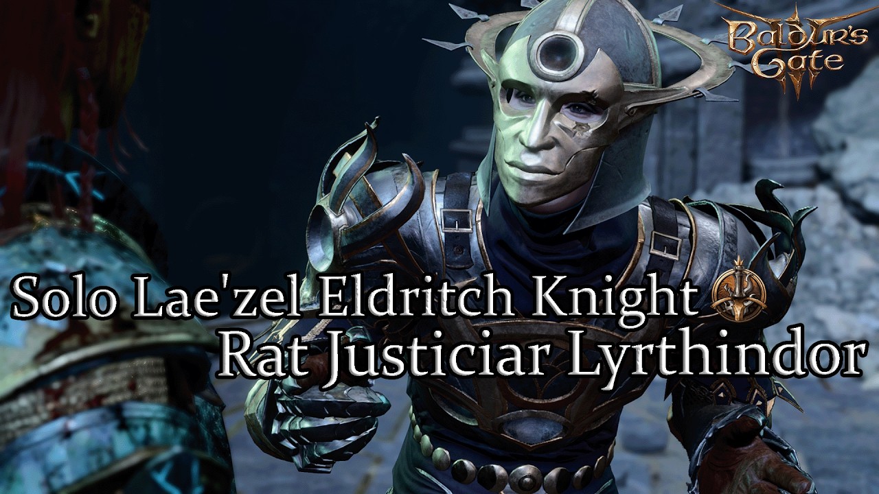 Solo Lae'zel Eldritch Knight Rat justiciar and Self same Trial Honor ...
