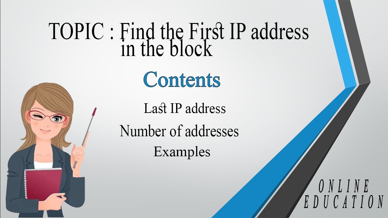 Find the First IP address in the block | Last IP address | Number of ...