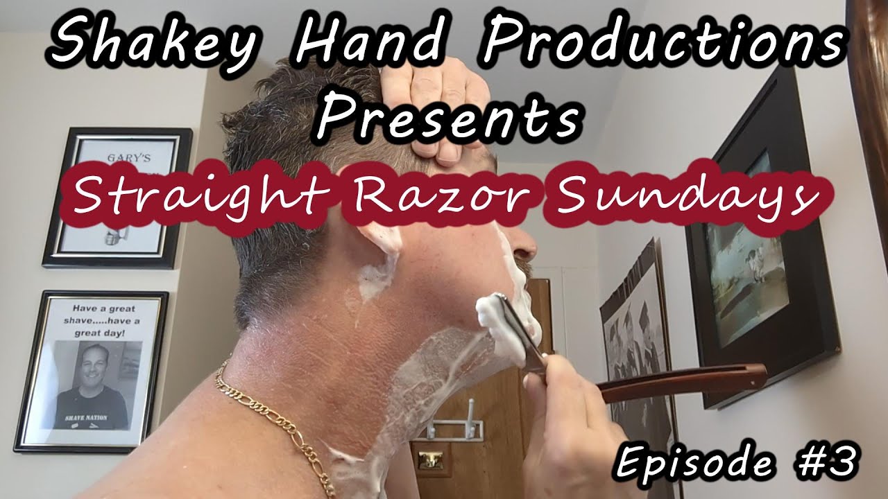 Straight Razor Sundays EP #3 - YouTube