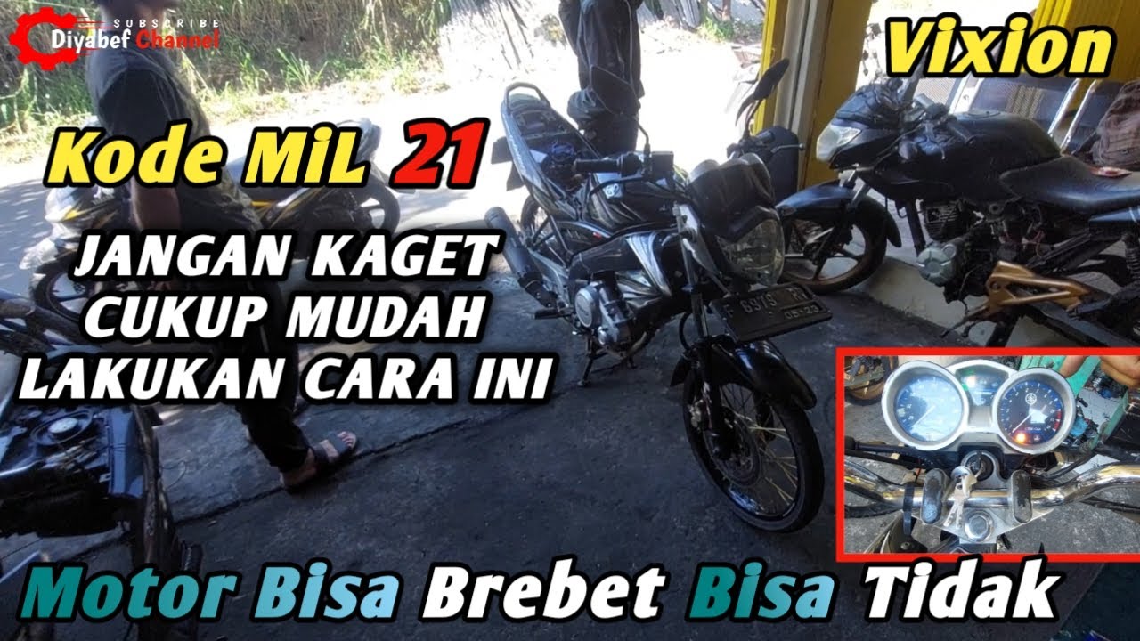 VIXION KODE 21 CARA MUDAH MENGATASI NYA || Tanpa Harus Ada Yang Di ...