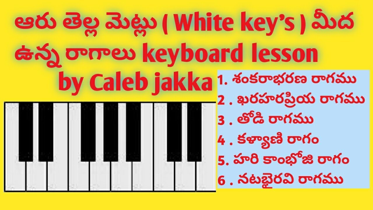 ragalu 6 white scales ragalu keyboard lesson by Caleb Jakka caleb - YouTube