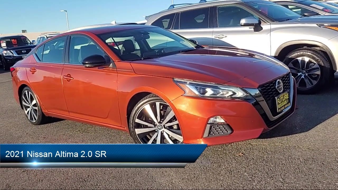 2021 Nissan Altima 2.0 SR Sacramneto Roseville Elk Grove Folsom ...