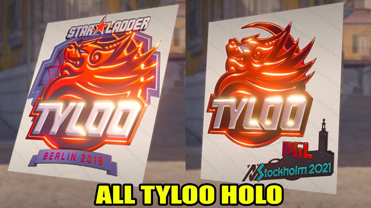 CS2 Updated TYLOO Foil Sticker(Inspecting All Tyloo Foil Stickers In CS2) - YouTube
