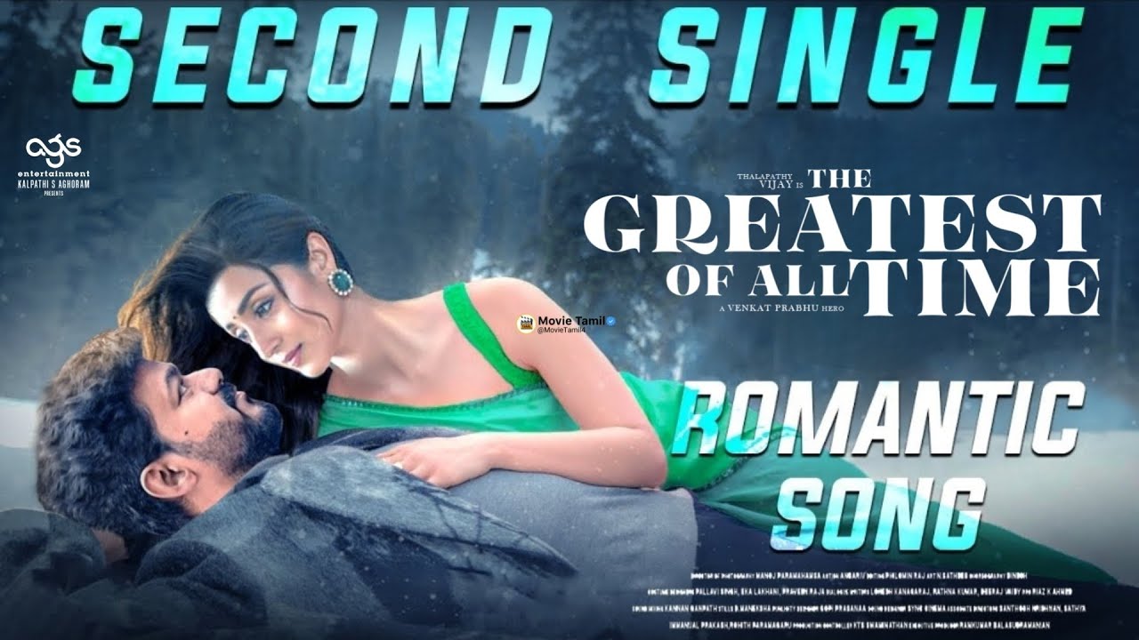 "GOAT" Second Single | Thalapathy Vijay | Thrisha |Venkat Prabu |Yuvan ...