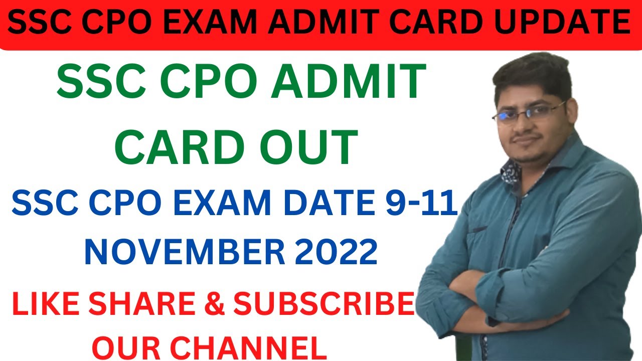 SSC CPO ADMIT CARD OUT || SSC CPO BIG UPDATE || SSC CPO EXAM DATE ...