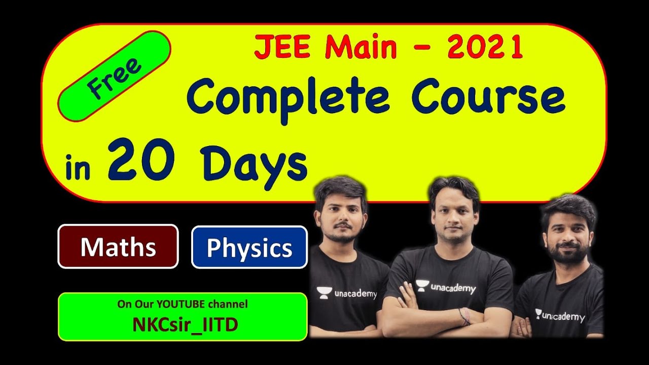 JEE Main Complete Course in 20 Days | JEE Main 2021 | Mathematics ...
