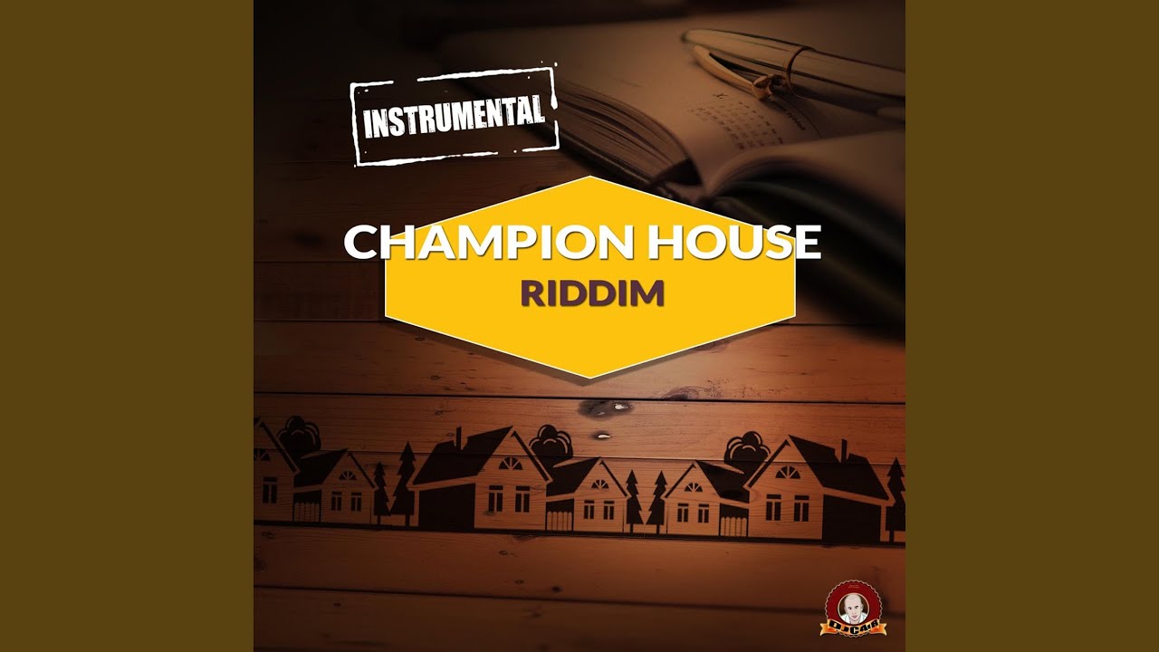 Champion House Riddim (Instrumental) - YouTube