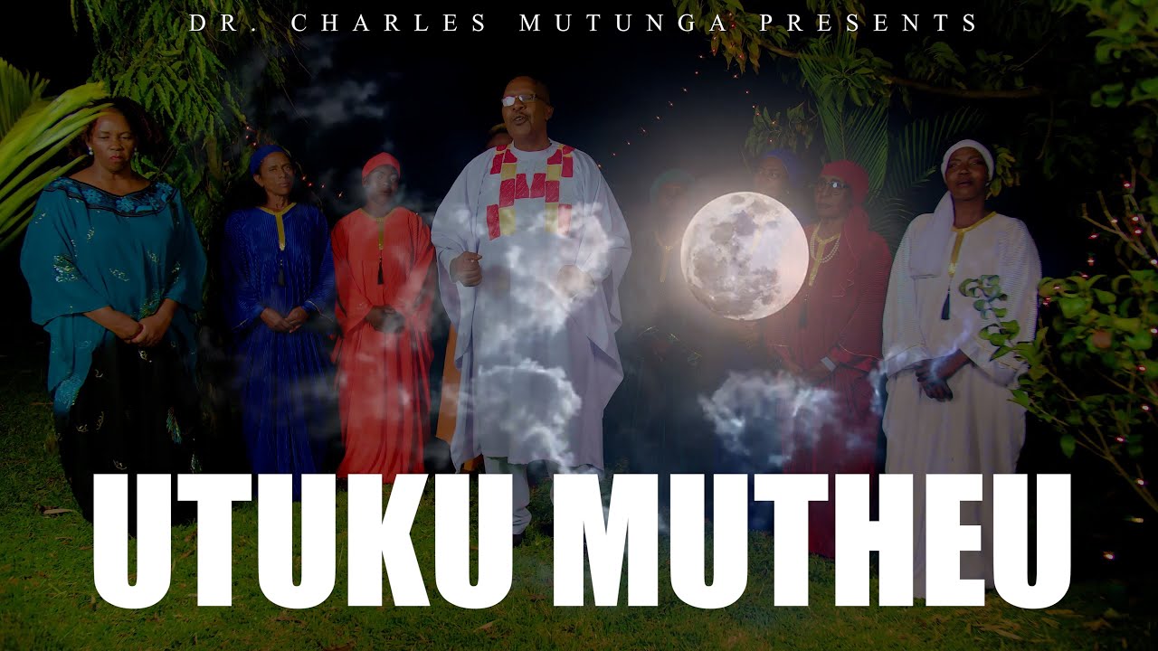 Utuku mutheu - Dr. Charles Mutunga (Official video) - YouTube