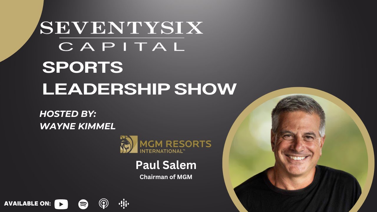 Paul Salem, Chairman of the Board of MGM International - SeventySix ...