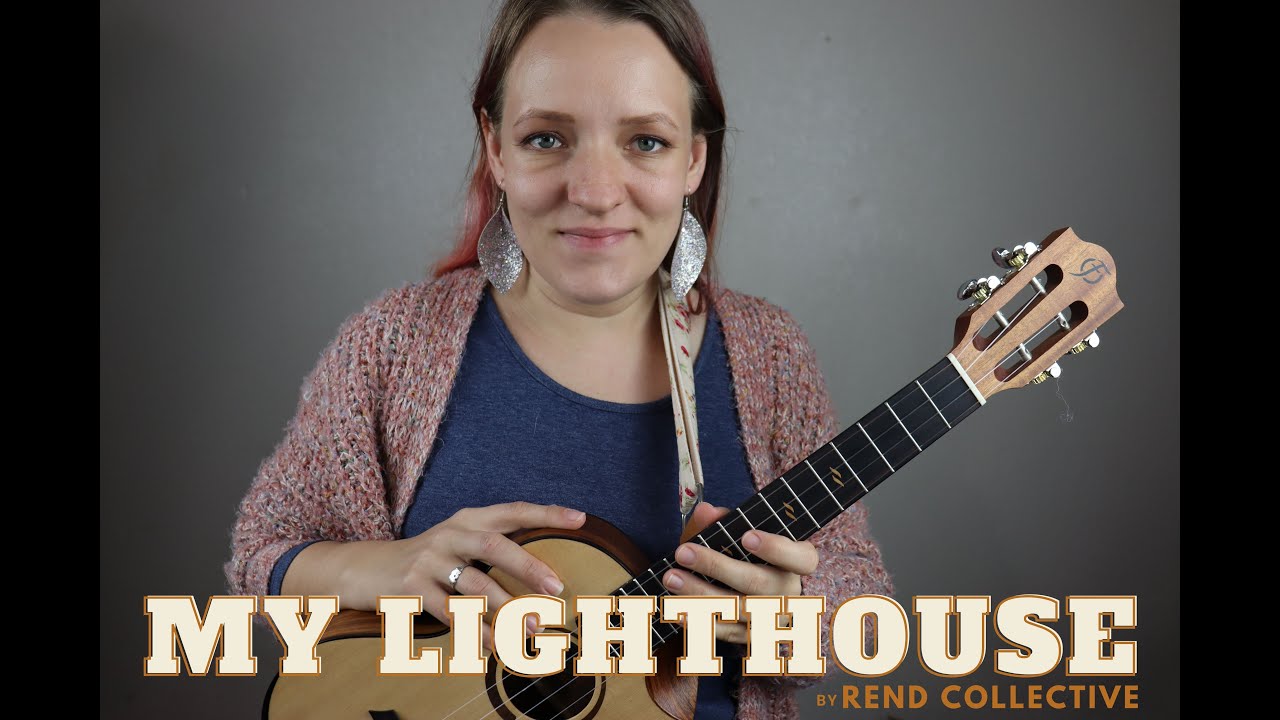 My Lighthouse by Rend Collective (ukulele tutorial) - YouTube