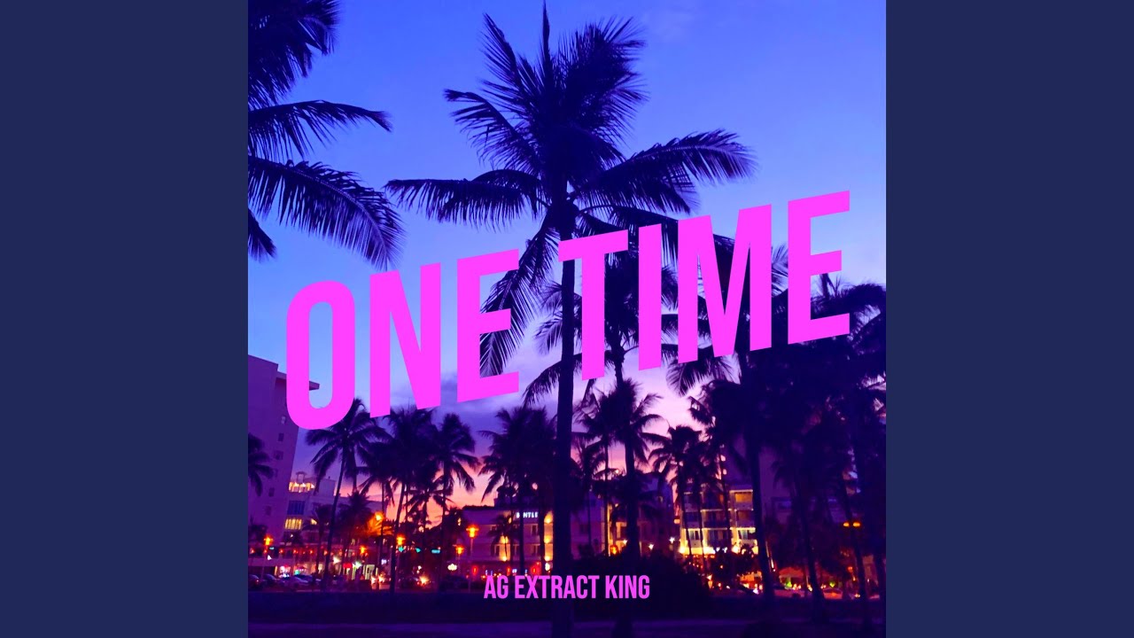 One Time - YouTube Music