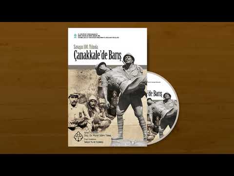 Adını Gurur ile Tarihe Yazan Sensin - Şükrü TÜRKMEN (Çanakkale'de Barış İDTMAUT Murat Salim Tokaç)