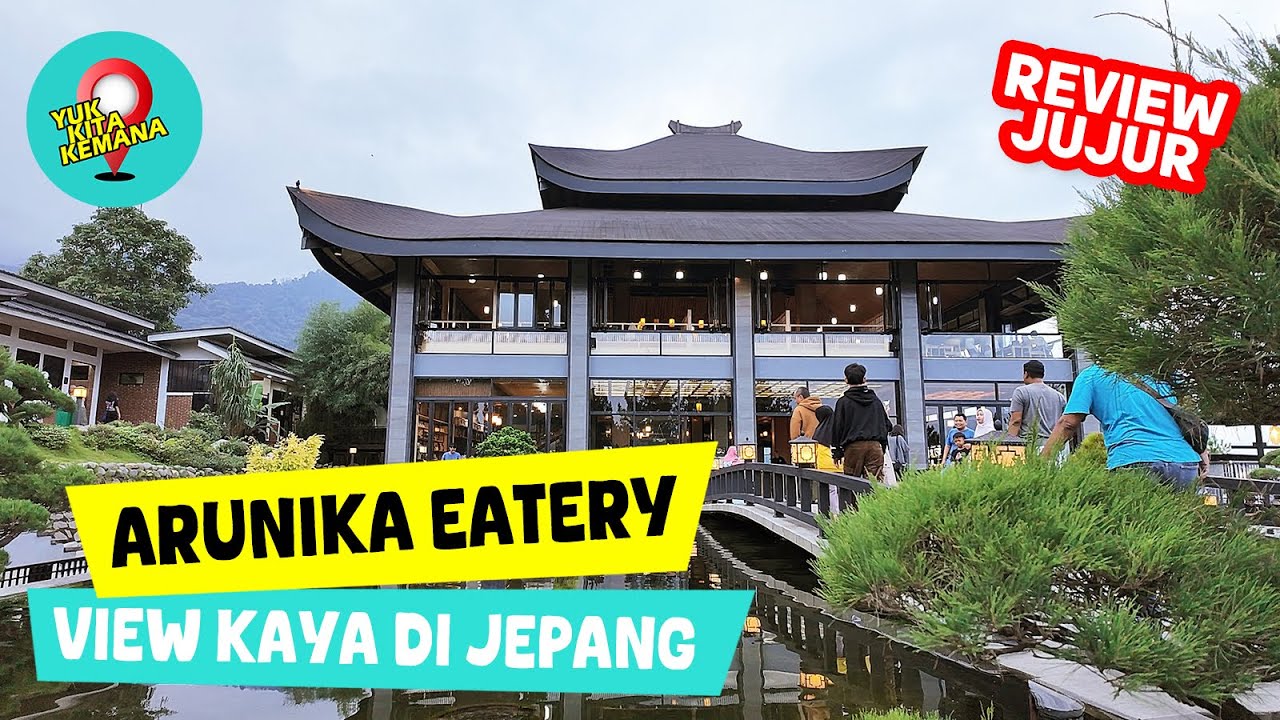 ARUNIKA EATERY KUNINGAN | Restoran Dengan View KAYAK DI JEPANG - YouTube
