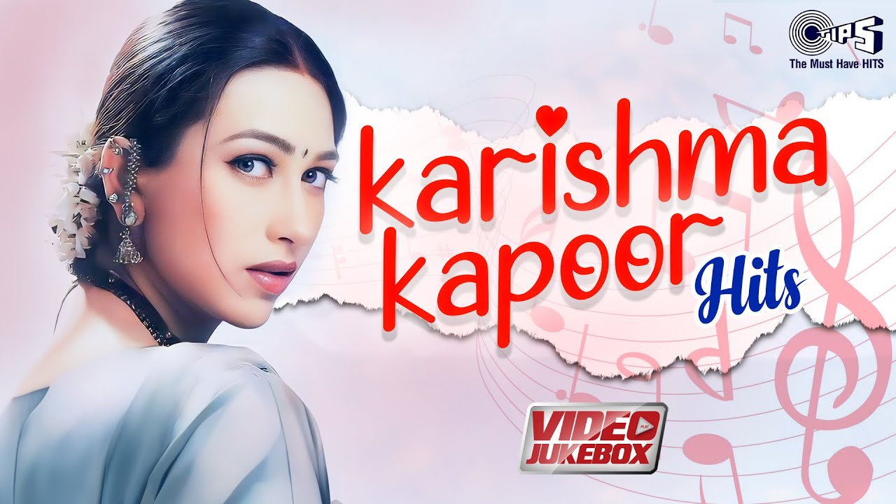 Karishma Kapoor Hits Video Songs | Romantic Hindi Songs Collection | Best Of 90s Hits Video ...