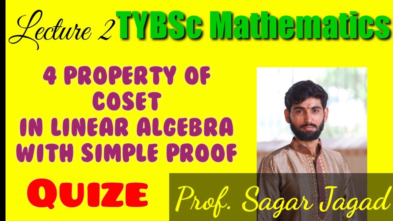 Property of Coset in Linear Algebra | LINEAR ALGEBRA | TYBSC | MU - YouTube