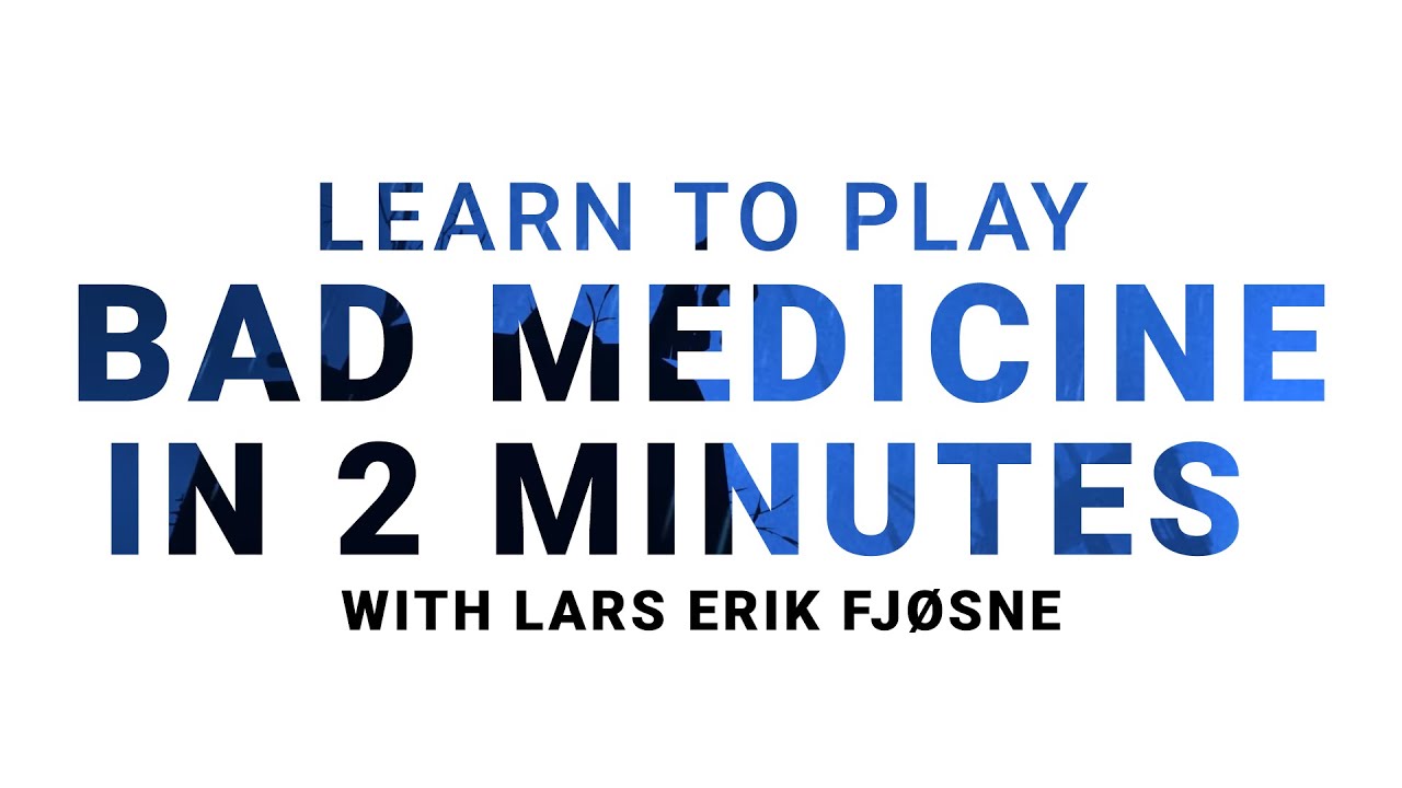 Learn how to play Bad Medicine in 2 minutes! - YouTube