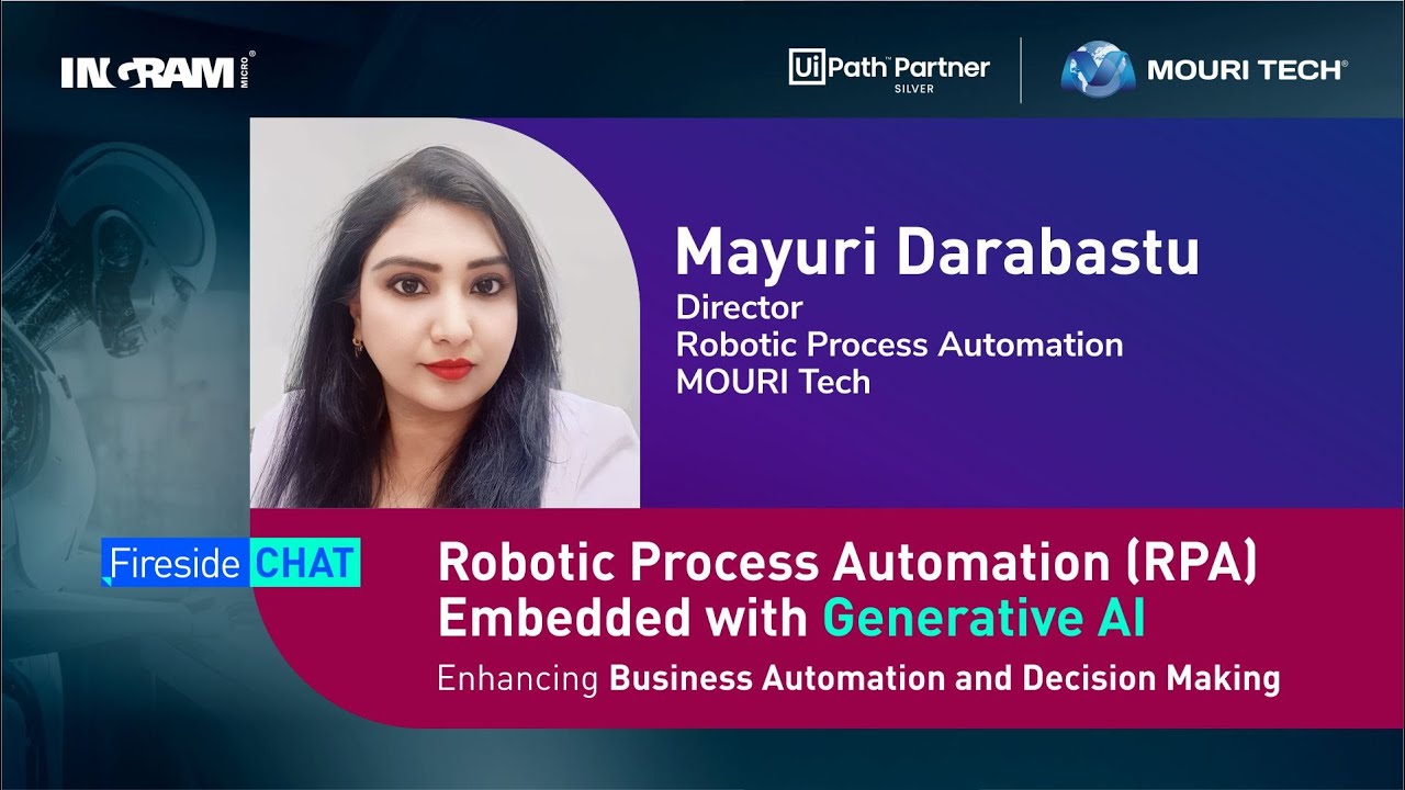 Witness Mayuri share time-tested learnings in MOURI Tech's RPA-GenAI ...