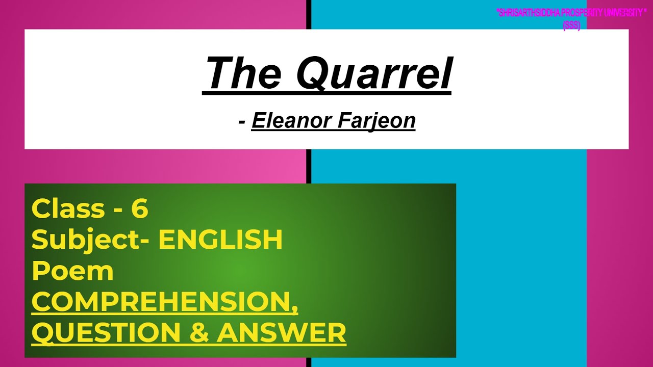Eleanor Farjeon - The Quarrel POEM Class 6 English CBSE NCERT - YouTube