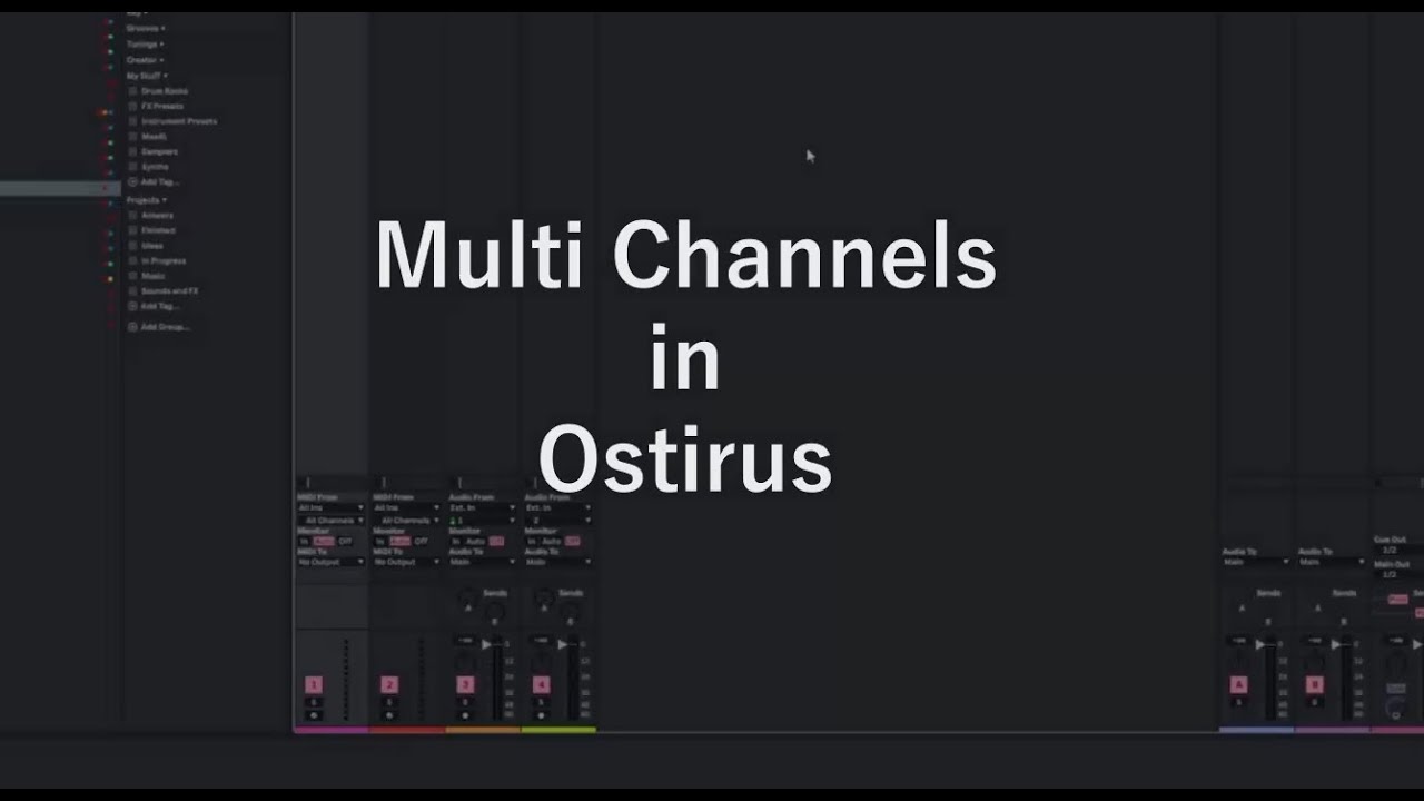 Multi Channels in Ostirus and Ableton - YouTube
