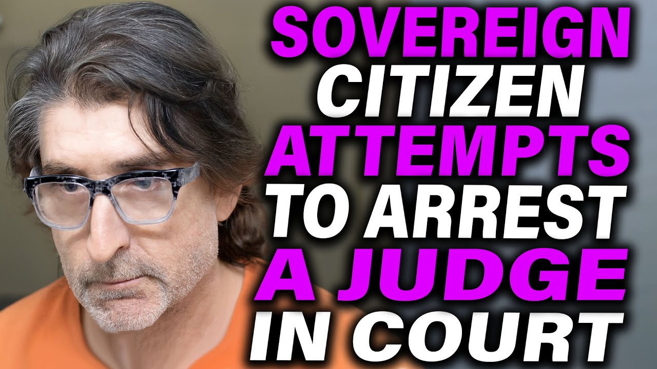SOVEREIGN CITIZEN TRIES TO ARREST A JUDGE — INSTANTLY DESTROYED IN ...