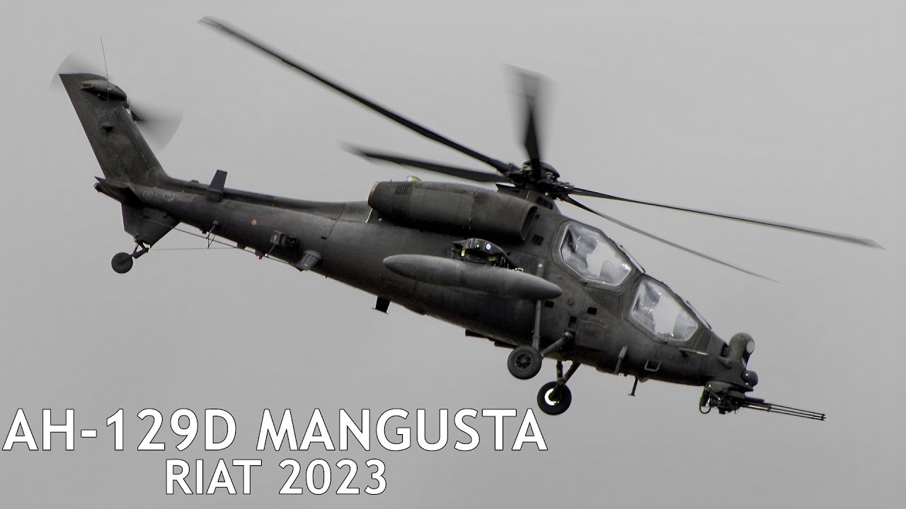 The RARE Italian 🇮🇹 Agusta AH-129D Mangusta - RIAT 2023 - YouTube