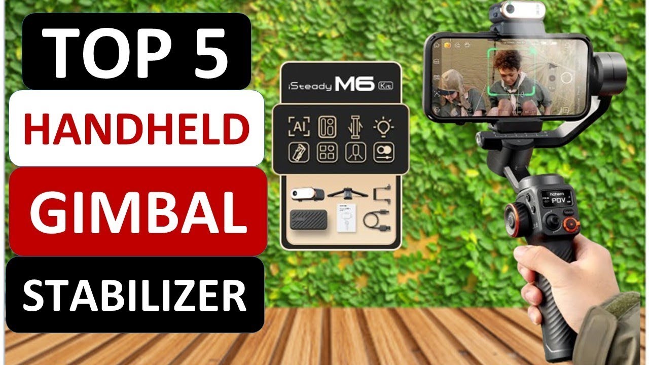 Top 5 Best Handheld Gimbal Stabilizer AliExpress Amazon GearBest ...