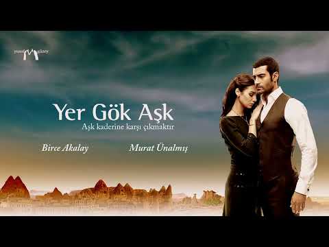 Yer Gök Aşk Müzikleri - Aşk Acısı